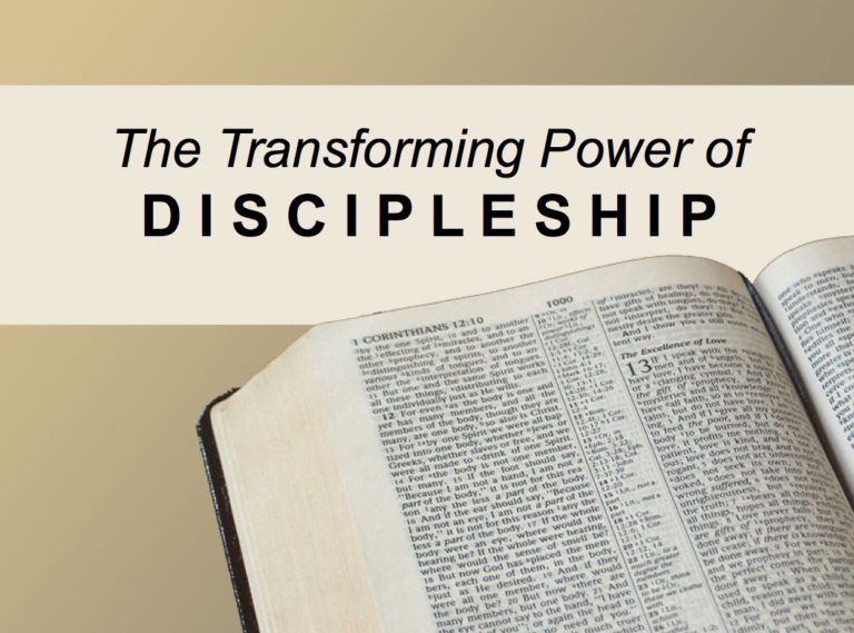 The Transforming Power of Discipleship – gelineau.org